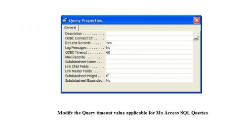 How To Modify The Timeout Value Applicable For Access Sql Queries 1383