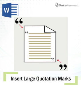 5 Useful Ways to Insert Large Quotation Marks around a Paragraph in ...