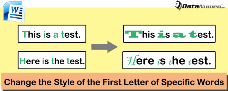 3 Quick Ways to Change the Style of the First Letter of Specific Words ...