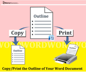 4 Effective Ways to Copy or Print the Outline of Your Word Document