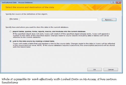 Understand the Limitations of Linked Data in MS Access Understand the Limitations of Linked Data in MS Access