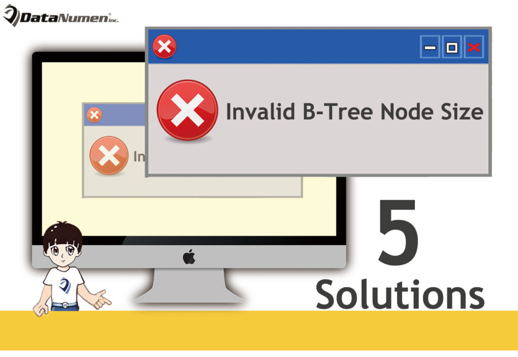 5 Solutions to "Invalid B-Tree Node Size" Error on Mac System
