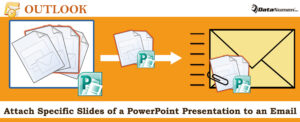 How to Quickly Attach the Specific Slides of a PowerPoint Presentation ...