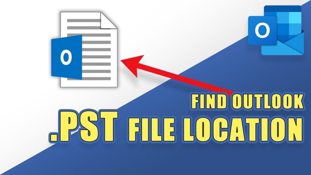 How to Find My Outlook PST File How to Find My Outlook PST File