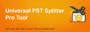 65 Best Outlook PST Split Tools (2024) [FREE DOWNLOAD]